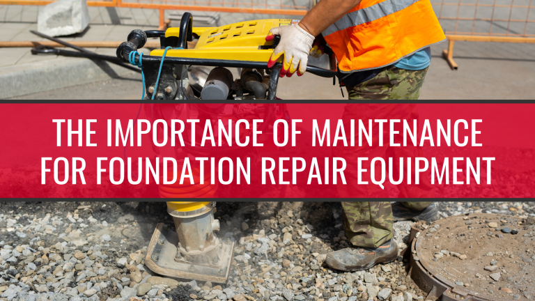 Importance of Maintenance for Foundation Repair Equipment - Flickinger ...