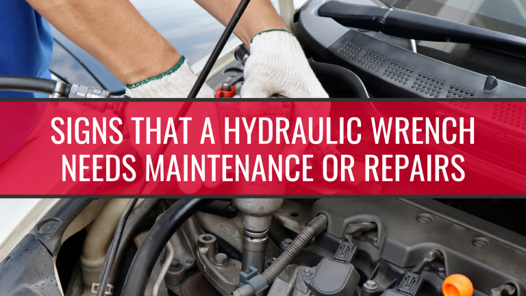 3 Signs A Hydraulic Torque Wrench Needs Maintenance Or Repairs ...
