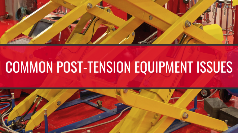 Common Post-Tension Equipment Issues - Flickinger Machine LLC