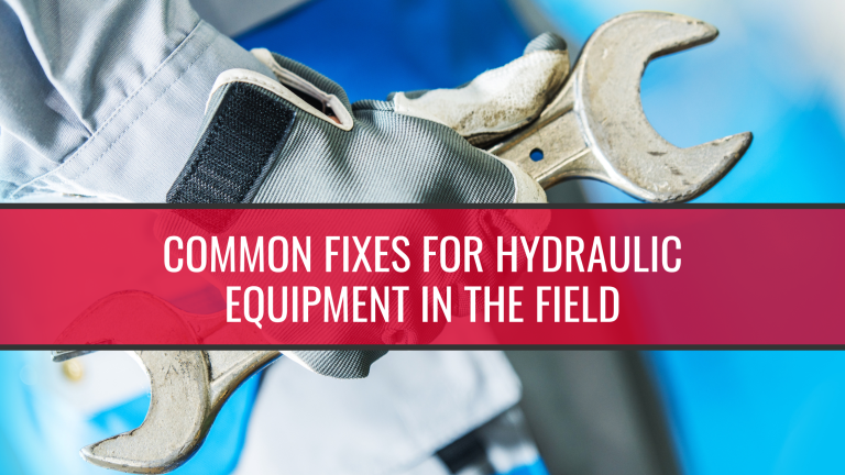 Common Fixes for Hydraulic Equipment in the Field - Flickinger Machine LLC