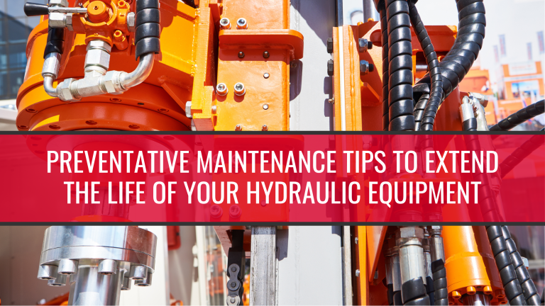 Preventative Maintenance Tips to Extend the Life of Your Hydraulic ...